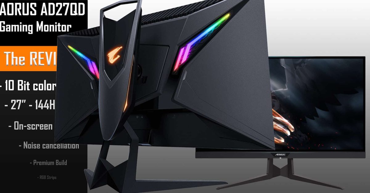GIGABYTE AORUS AD27QD – Laurent's Choice
